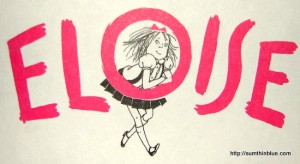 All about Eloise – Bookmarked!